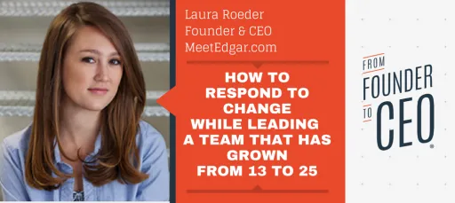 235 — Laura Roeder - From Founder to CEO